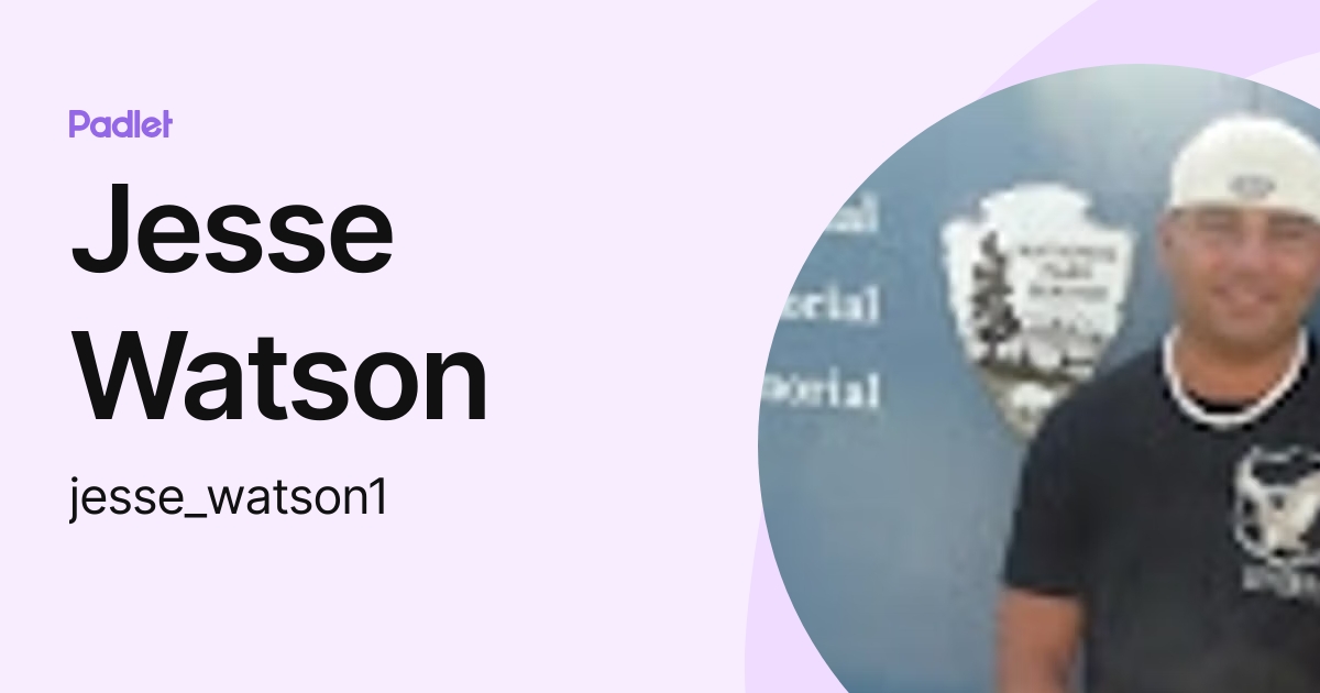 Jesse Watson (jesse_watson1) profile | Padlet