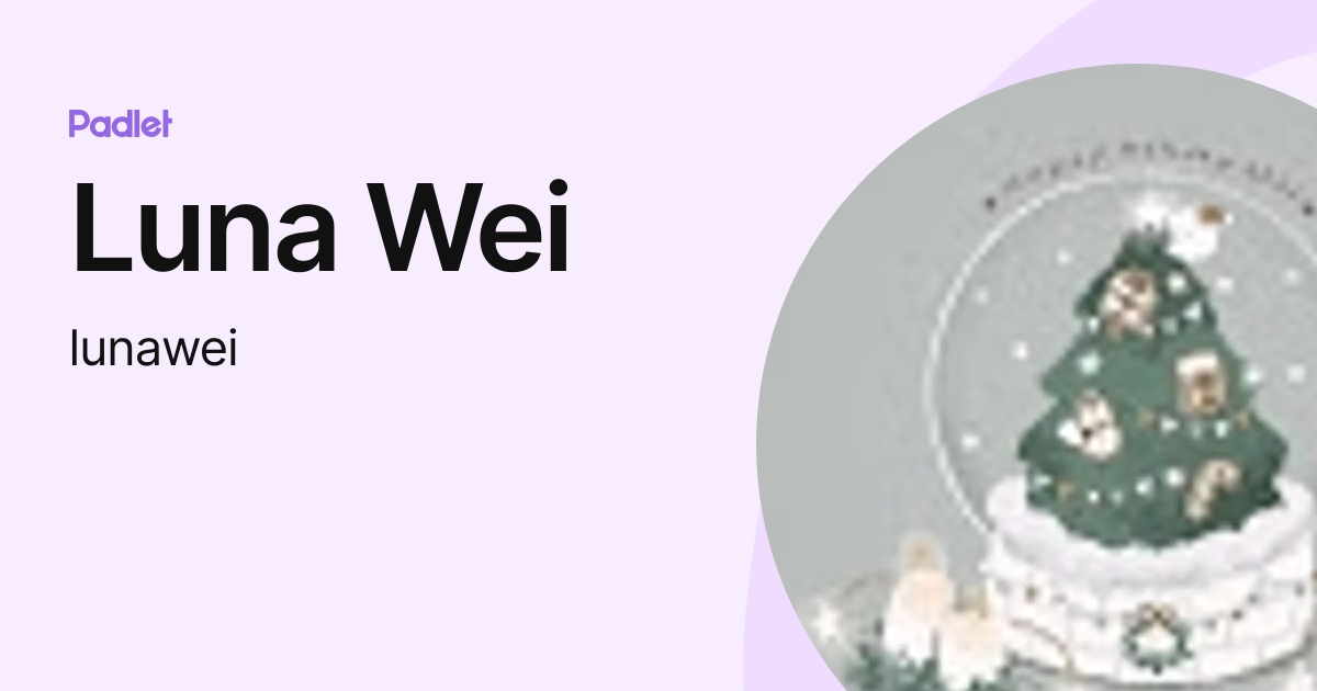 Luna Wei (lunawei) profile | Padlet