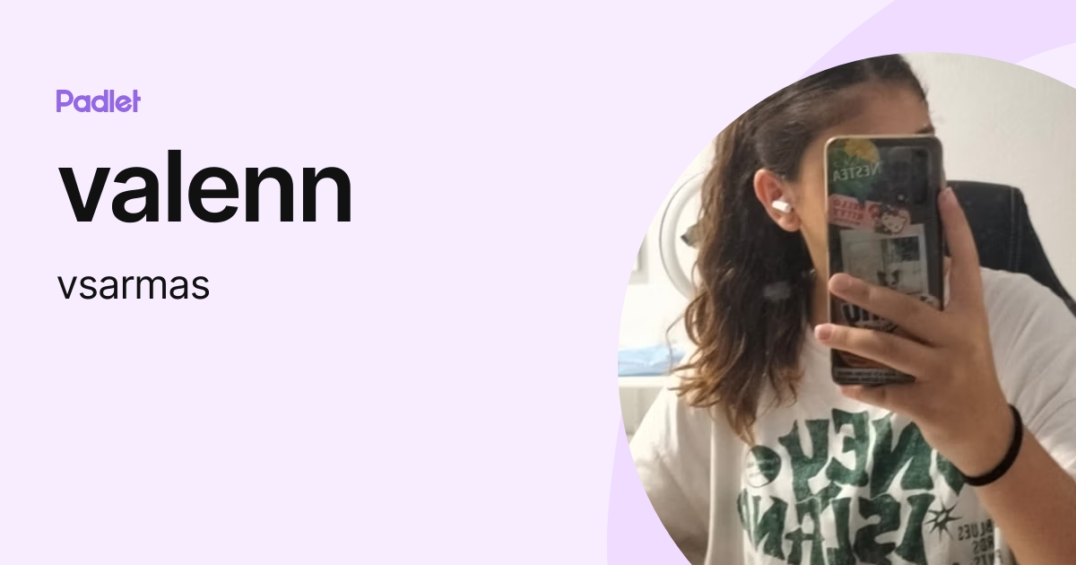 valenn (vsarmas) profile | Padlet