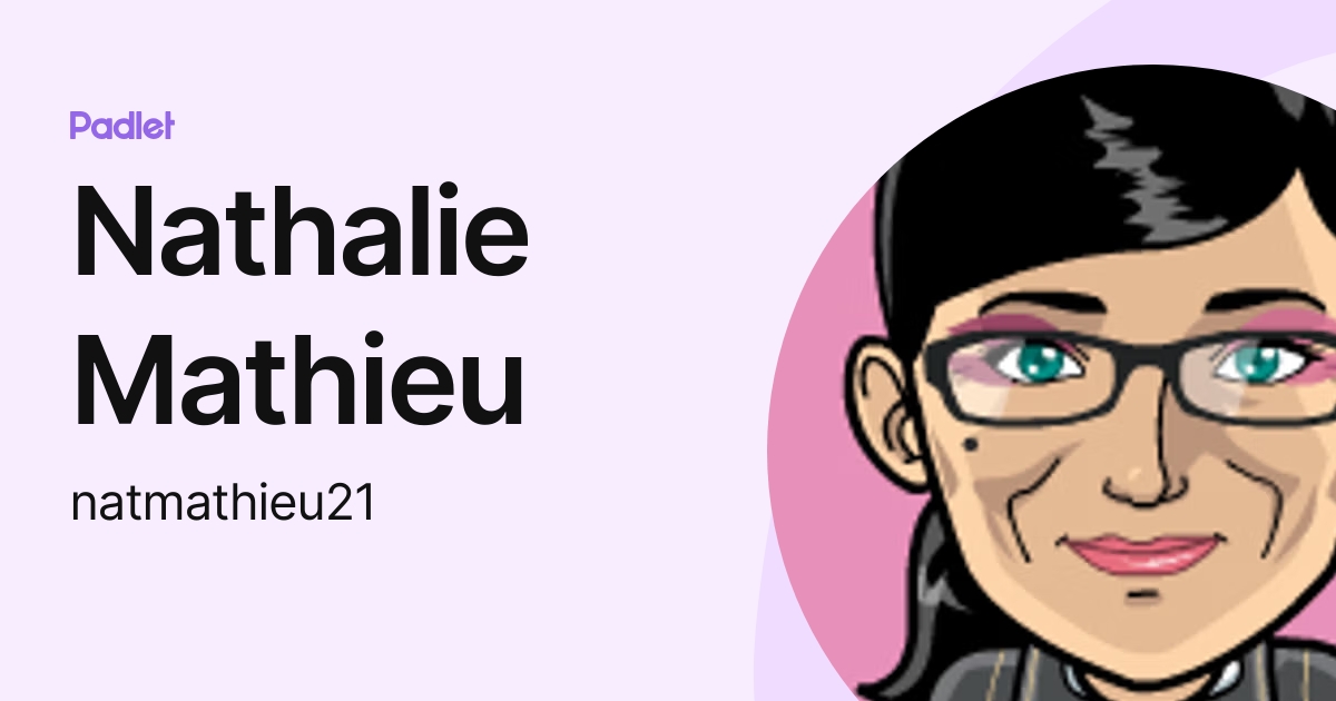 Nathalie Mathieu (natmathieu21) profile | Padlet