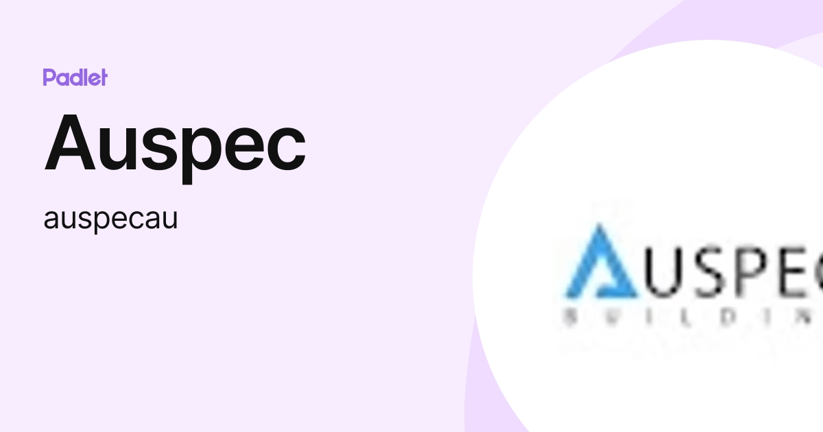 Auspec (auspecau) profile | Padlet
