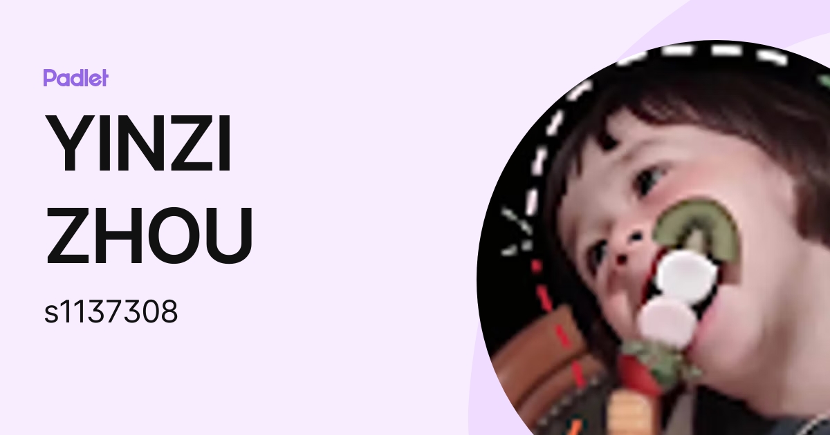YINZI ZHOU (s1137308) profile | Padlet