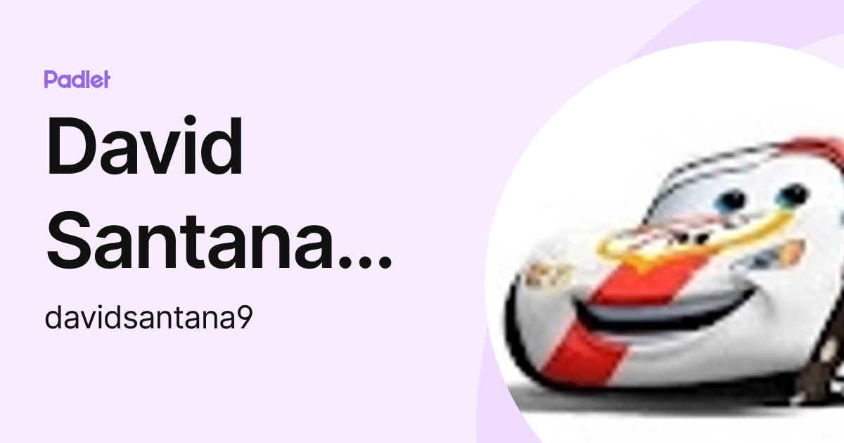 David Santana López (davidsantana9) profile | Padlet