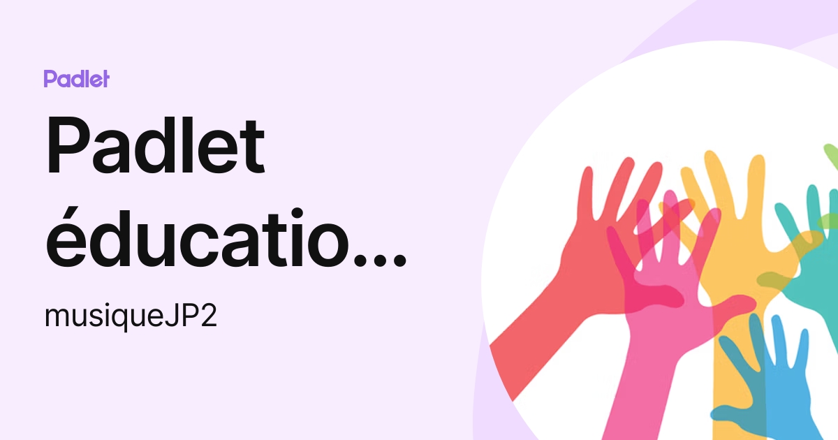 Padlet éducation musicale Jean-Paul II (musiqueJP2) profile | Padlet
