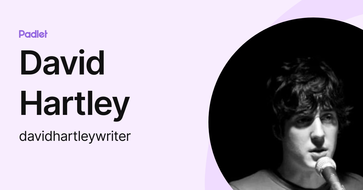 David Hartley (davidhartleywriter) profile | Padlet