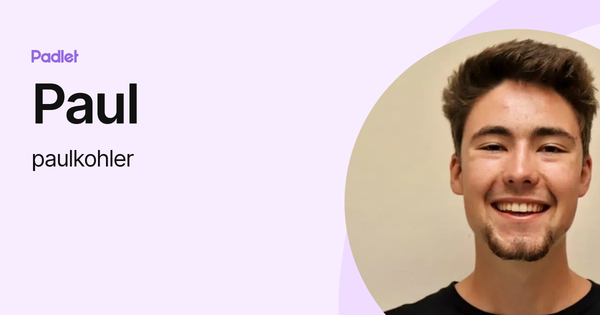 Paul (paulkohler) profile | Padlet