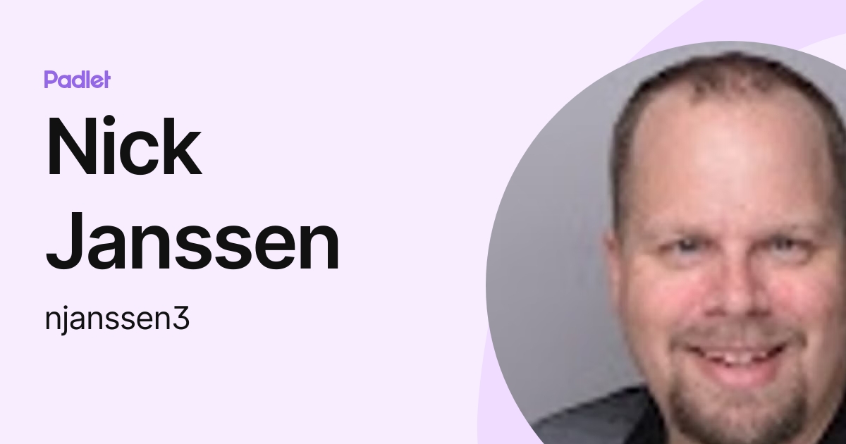 Nick Janssen (njanssen3) profile | Padlet