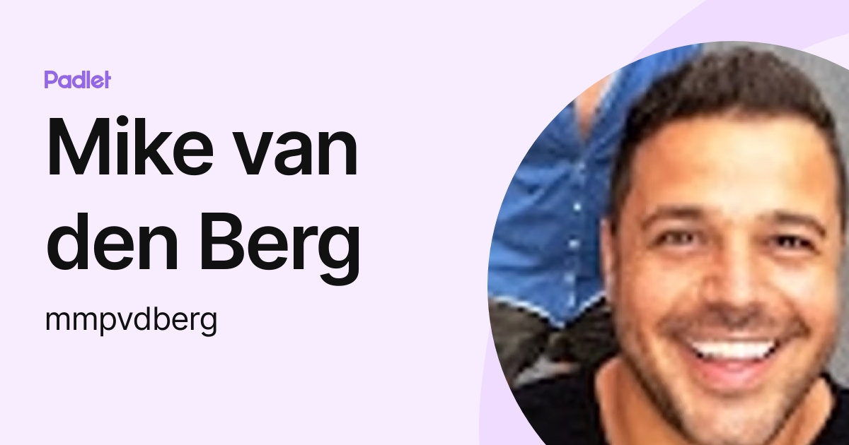 Mike van den Berg (mmpvdberg) profile | Padlet
