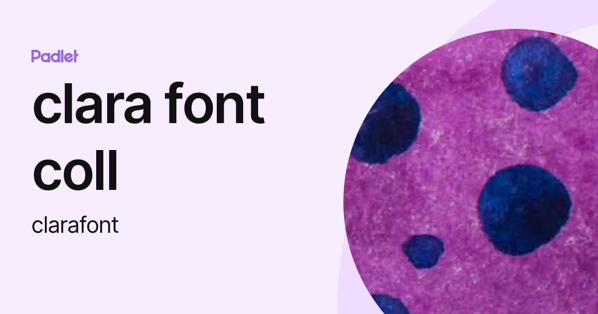 clara font coll (clarafont) profile | Padlet