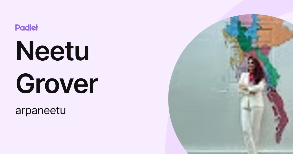 Neetu Grover (arpaneetu) profile | Padlet