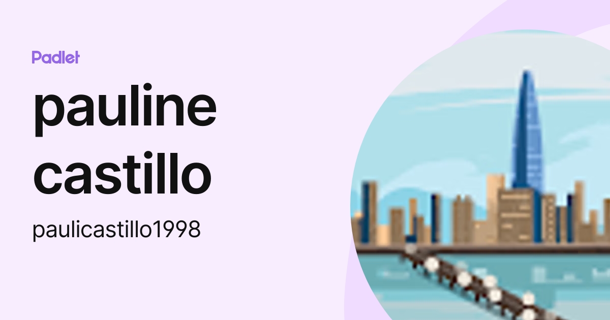 pauline castillo (paulicastillo1998) profile | Padlet