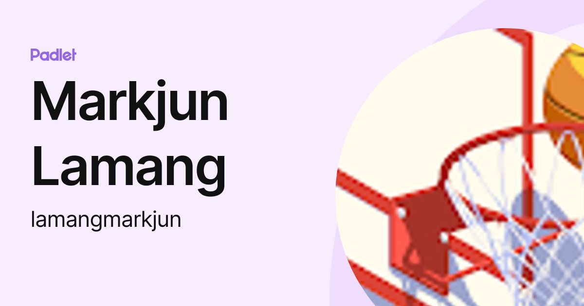 Markjun Lamang (lamangmarkjun) profile | Padlet