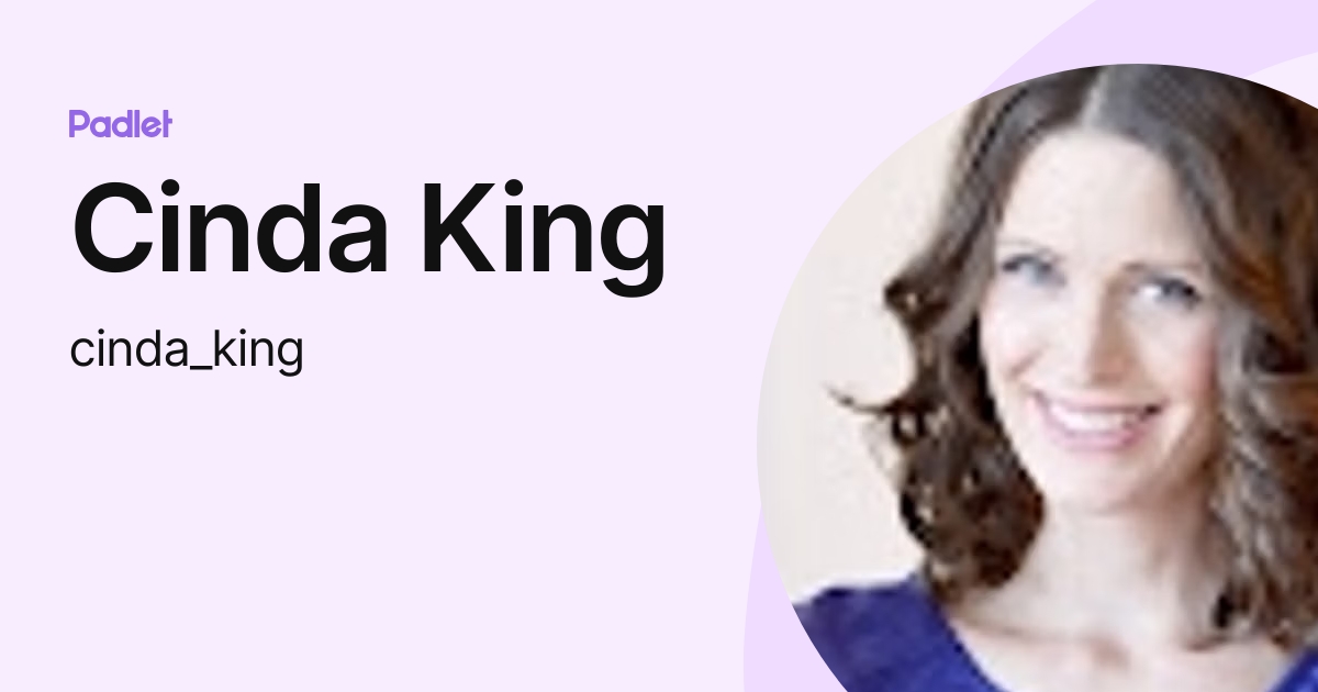 Cinda King (cinda_king) profile | Padlet