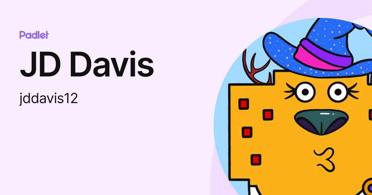 JD Davis (jddavis12) profile | Padlet