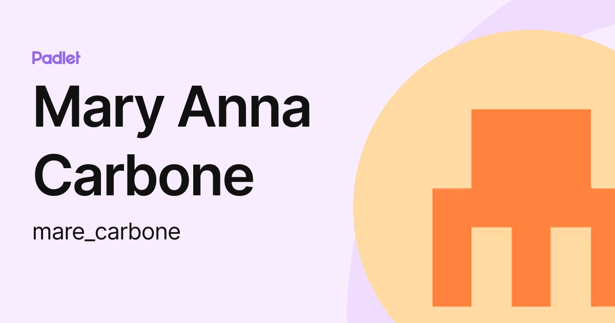 Mary Anna Carbone (mare_carbone) profile | Padlet