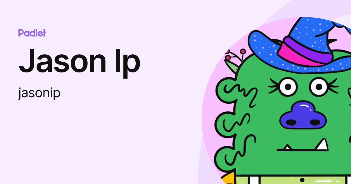 Jason Ip Jasonip Profile Padlet