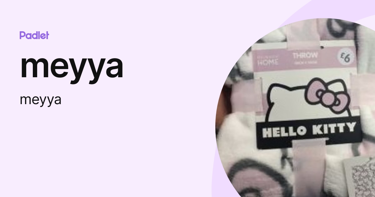 meyya (meyya) profile | Padlet