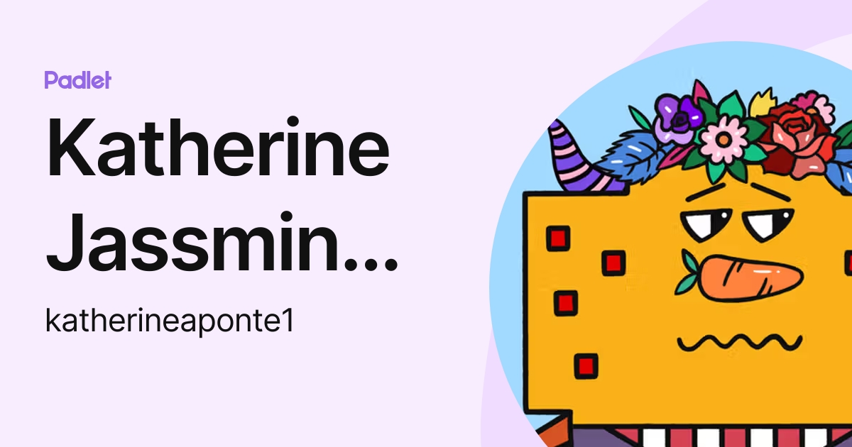 Katherine Jassmin Aponte Sanchez (katherineaponte1) profile | Padlet