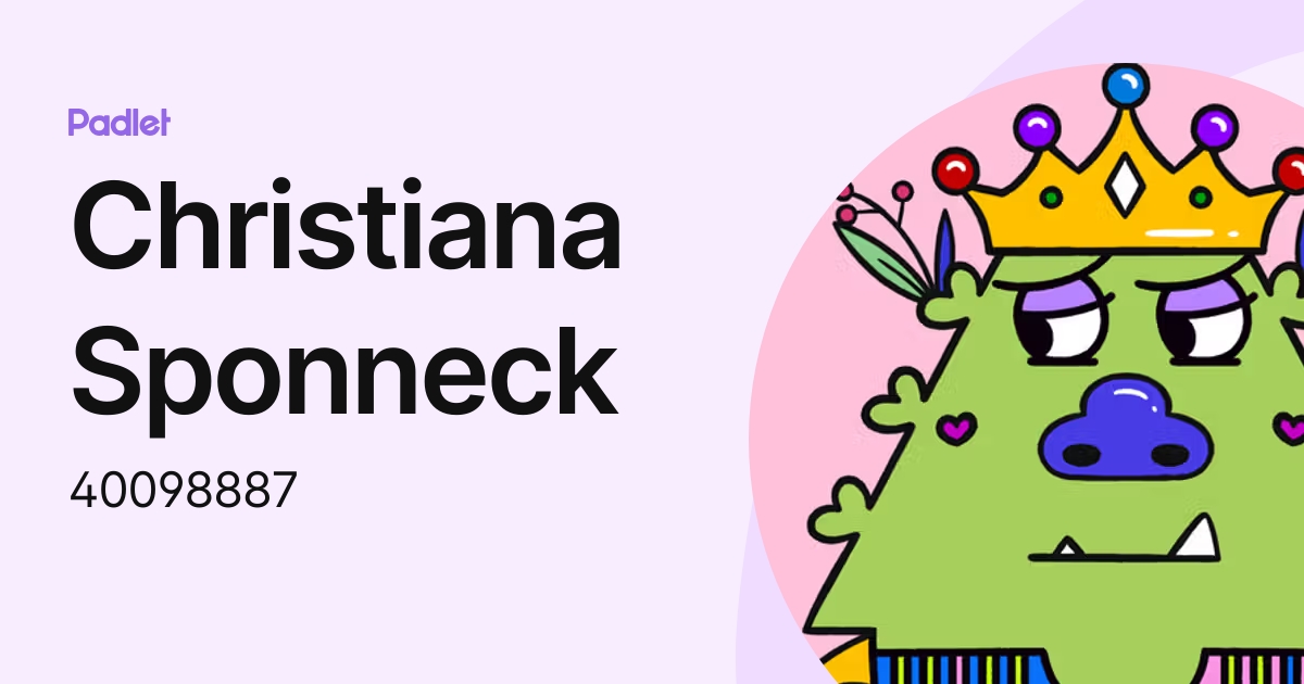 Christiana Sponneck (40098887) profile | Padlet