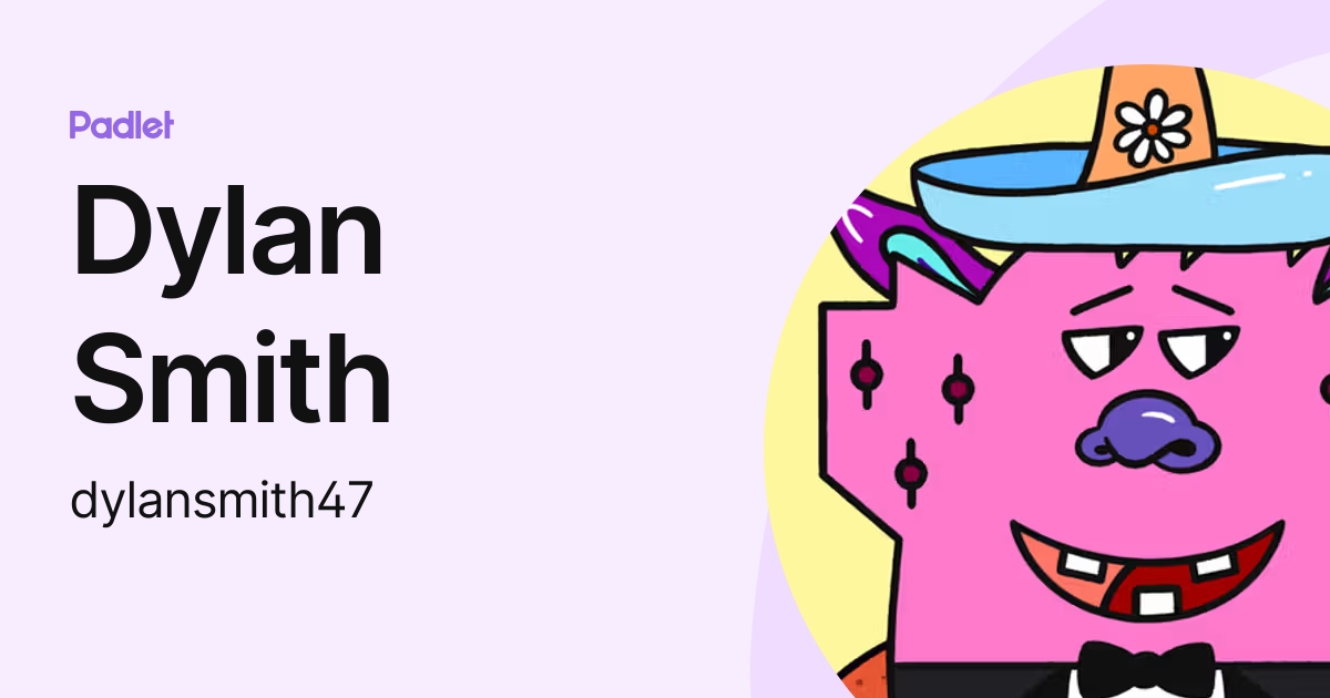 Dylan Smith (dylansmith47) profile | Padlet