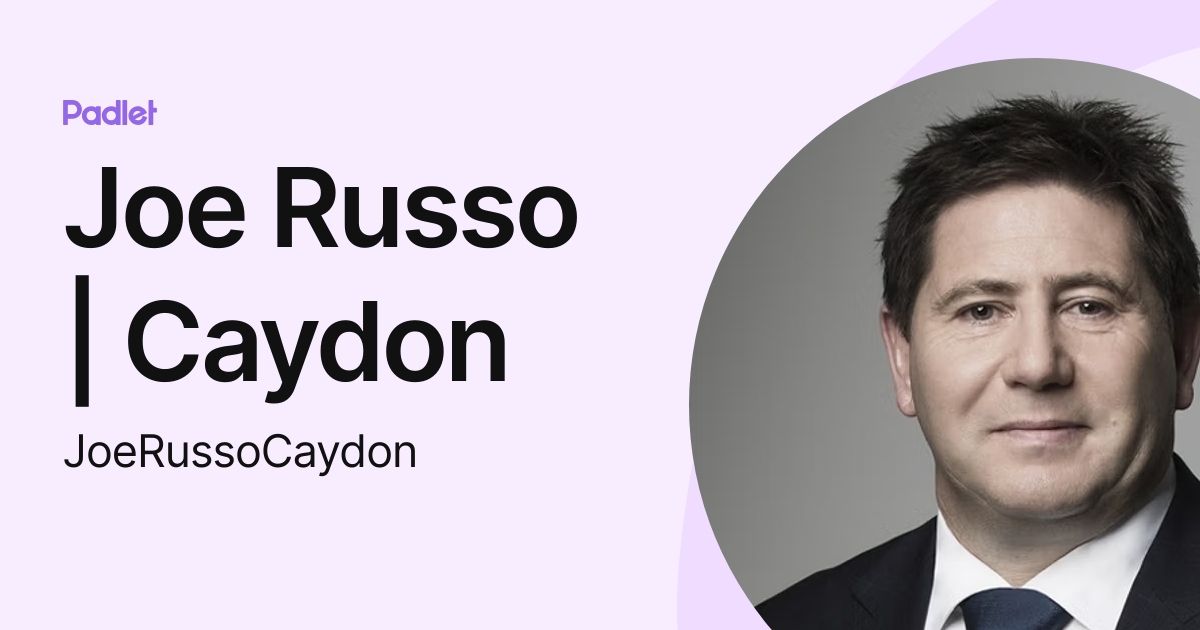 Joe Russo | Caydon (JoeRussoCaydon) profile | Padlet