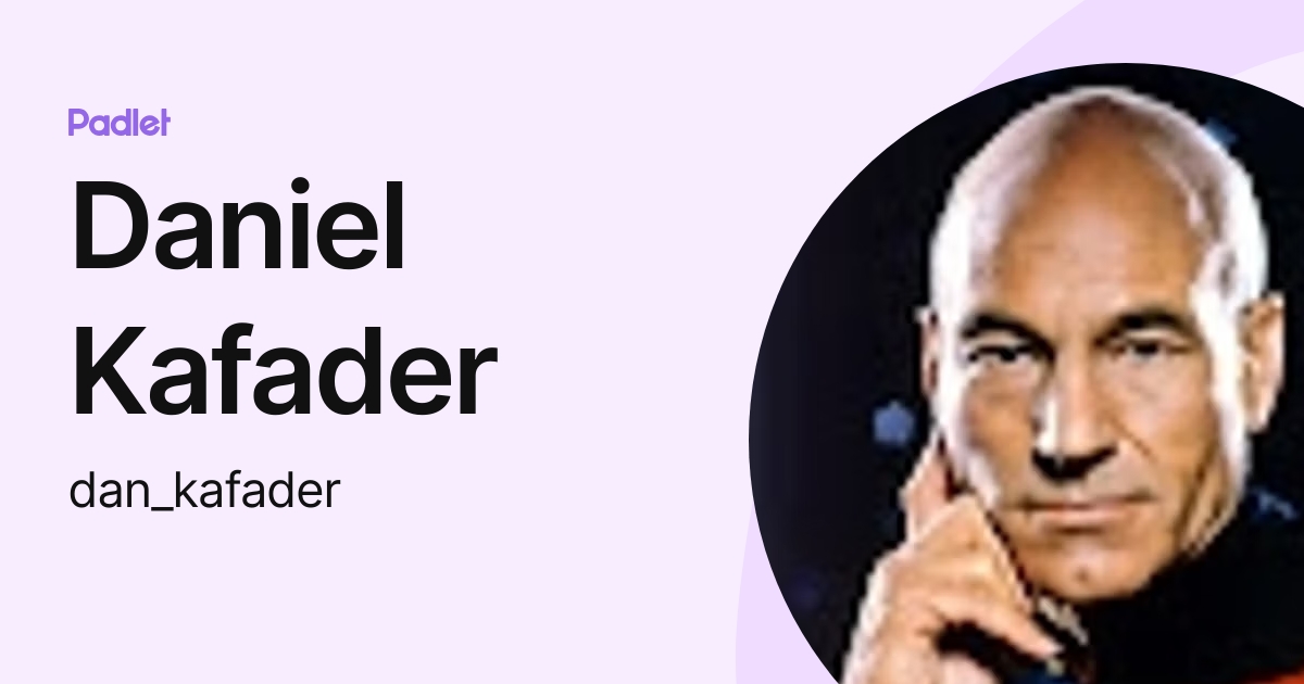 Daniel Kafader (dan_kafader) profile | Padlet