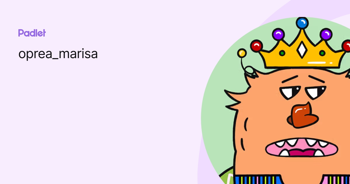 oprea_marisa profile | Padlet