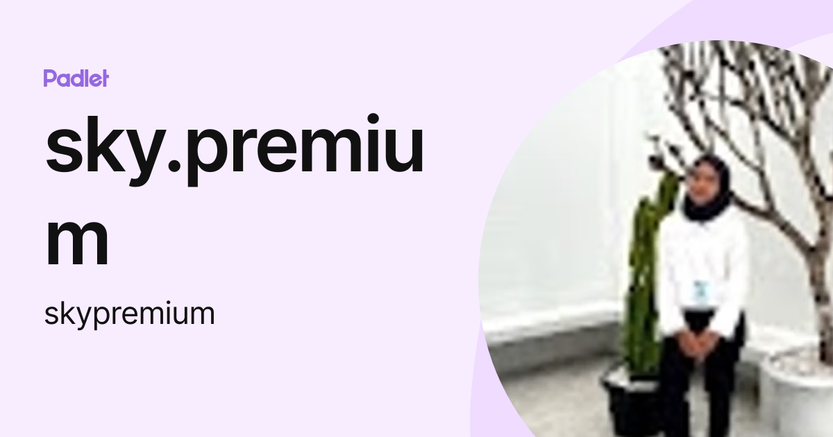 sky.premium (skypremium) profile | Padlet