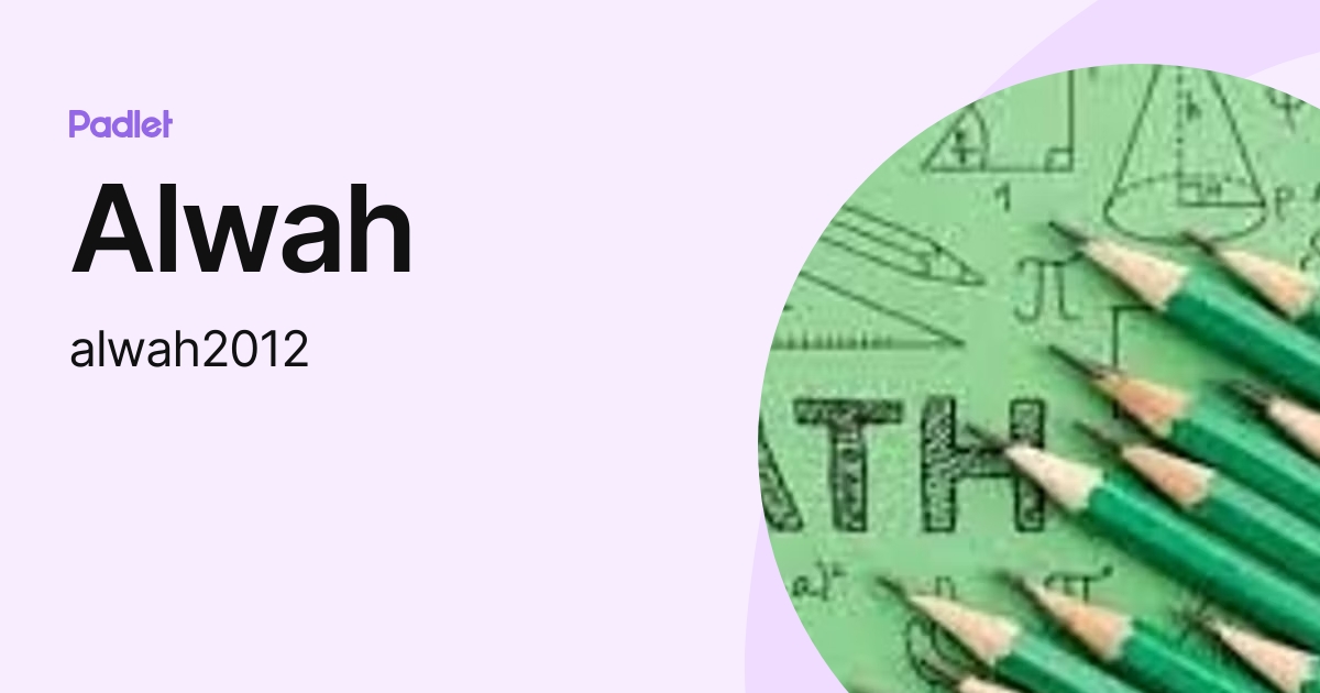 Alwah (alwah2012) profile | Padlet