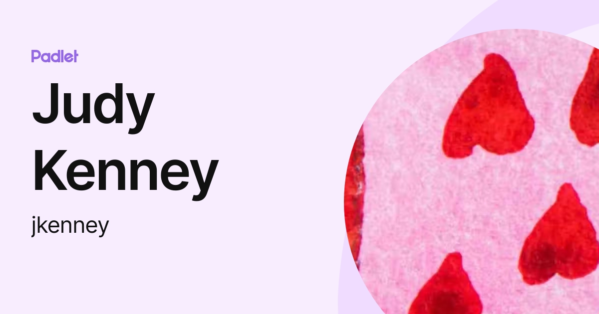Judy Kenney (jkenney) profile | Padlet