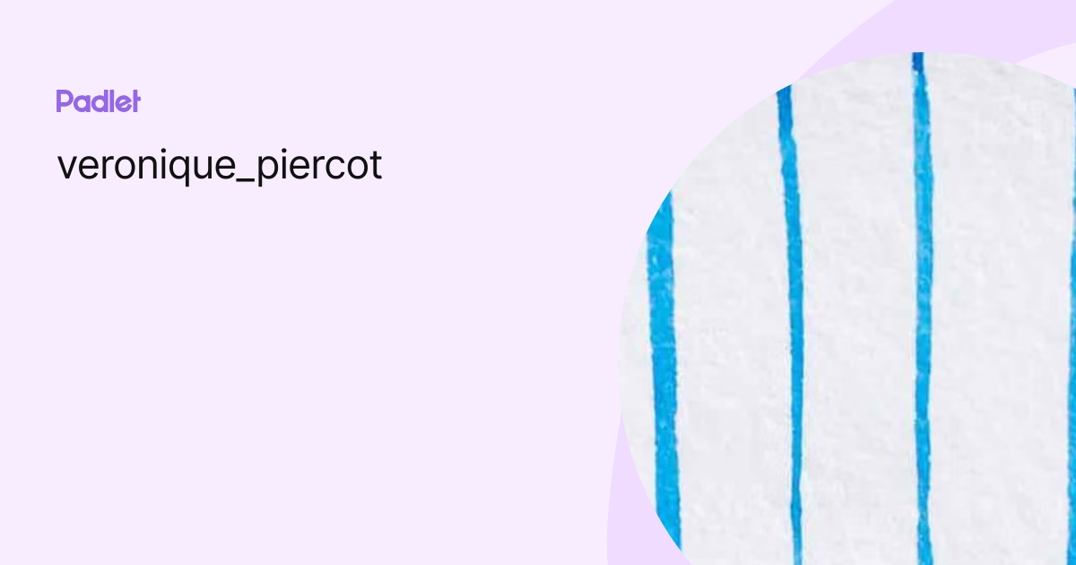 veronique_piercot profile | Padlet