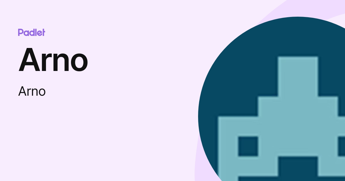 Arno (Arno) profile | Padlet