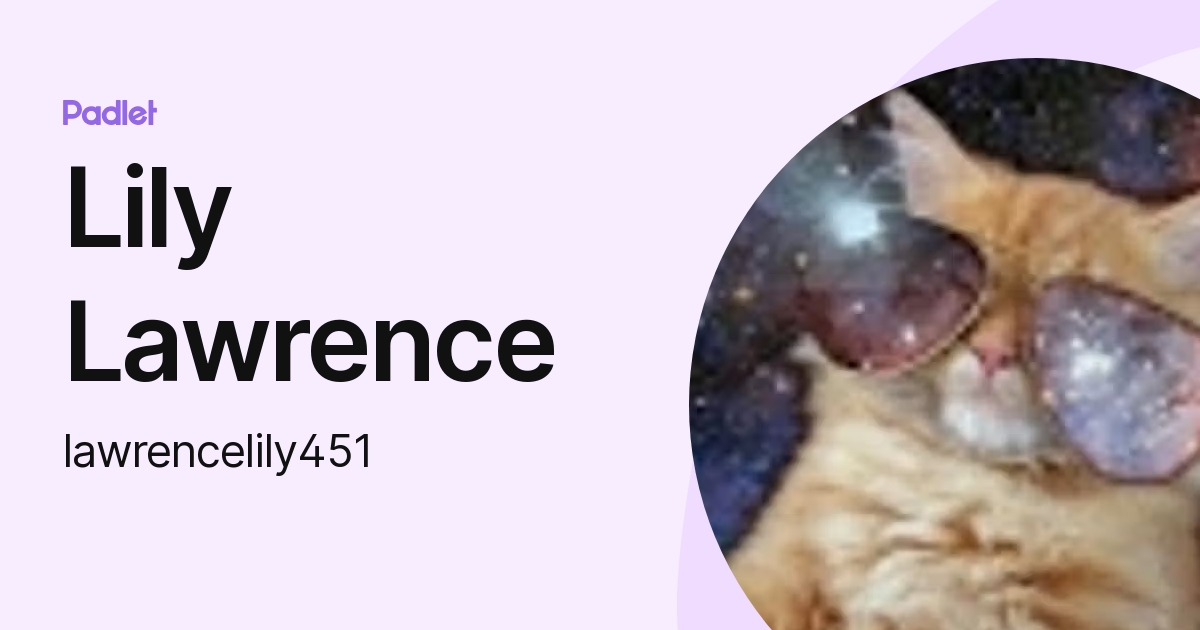 Lily Lawrence (lawrencelily451) profile | Padlet