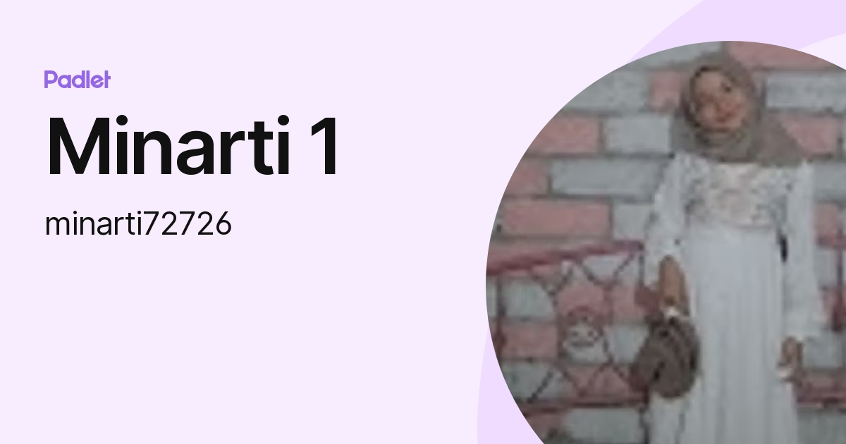 Minarti 1 (minarti72726) profile | Padlet
