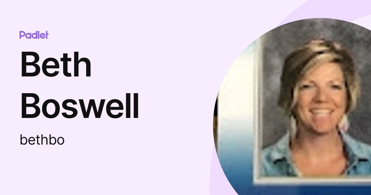 Beth Boswell (bethbo) profile | Padlet