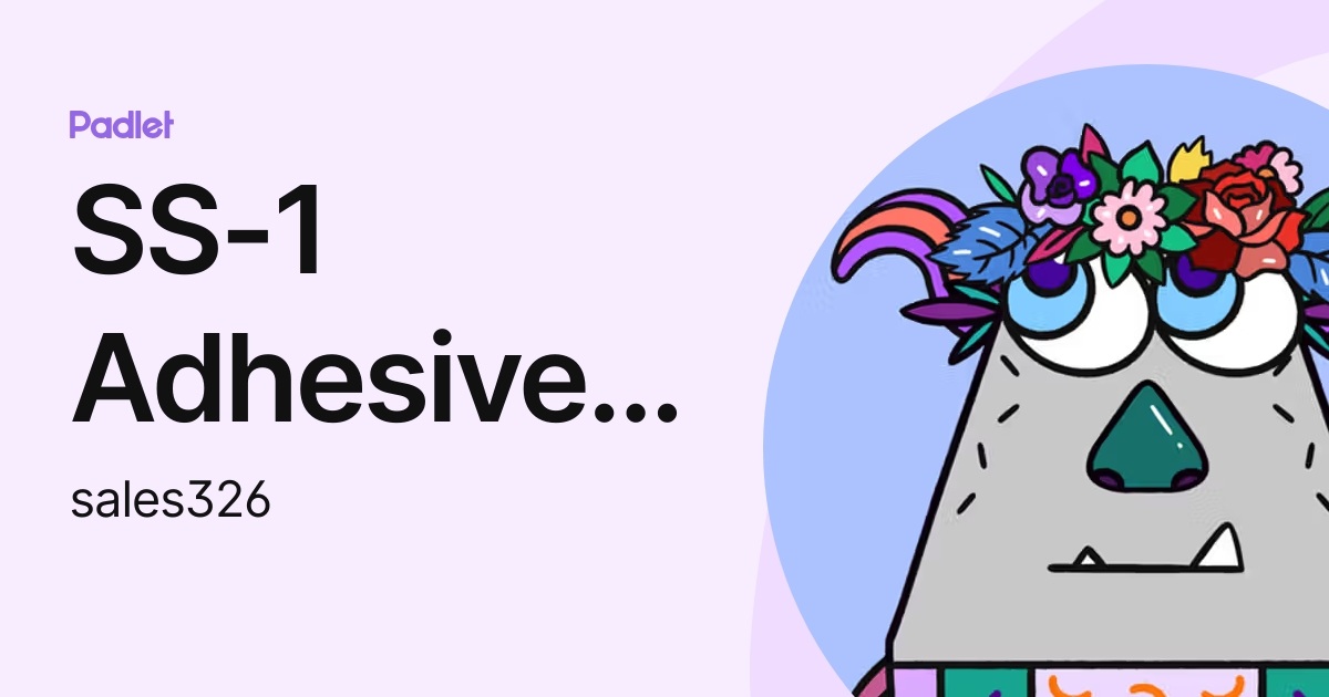SS-1 Adhesive Remover (sales326) profile | Padlet