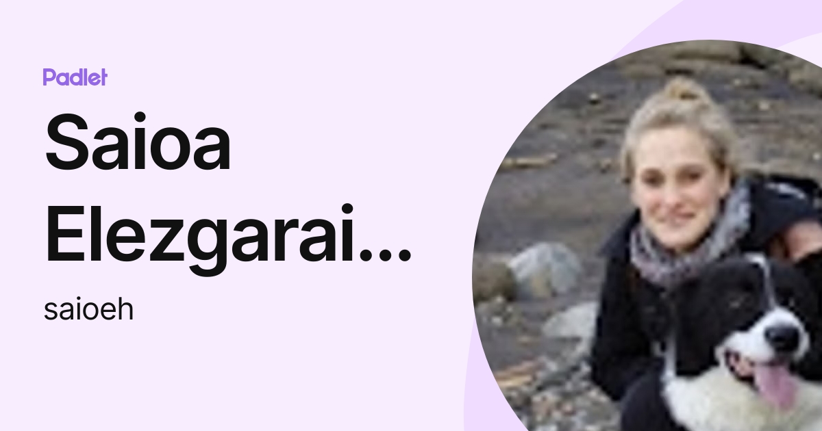 Saioa Elezgarai Rodriguez (saioeh) profile | Padlet