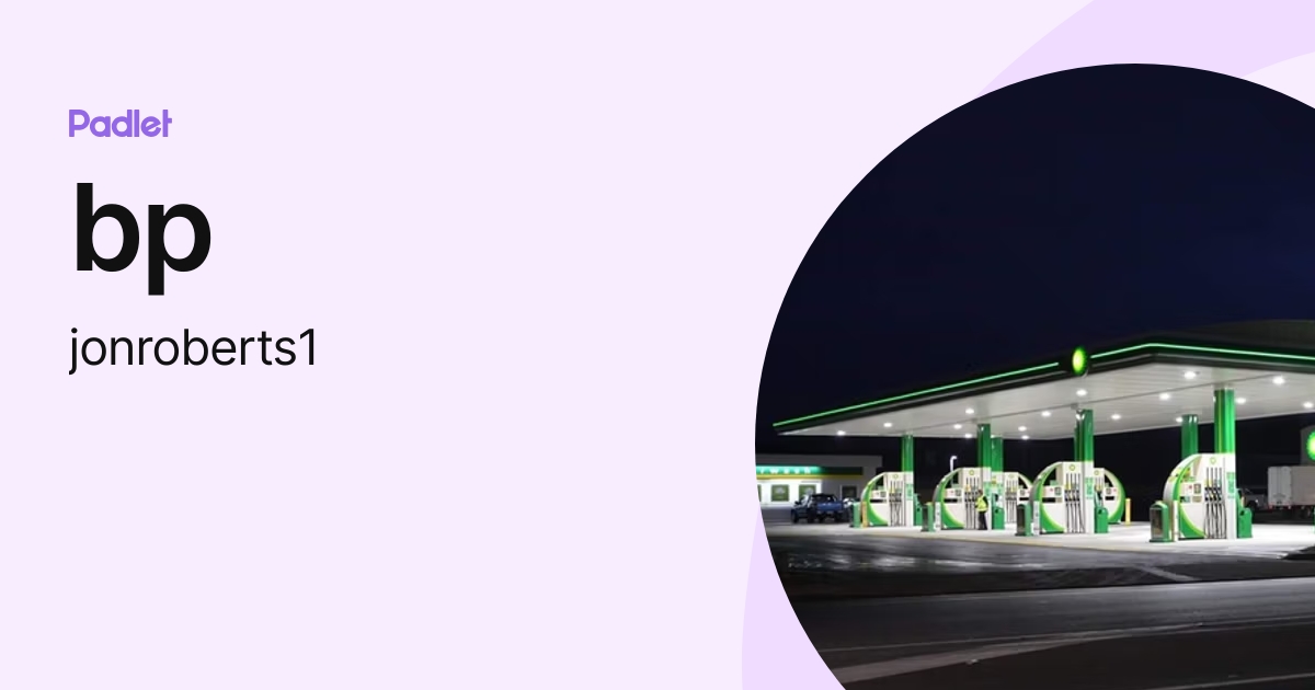 bp (jonroberts1) profile | Padlet