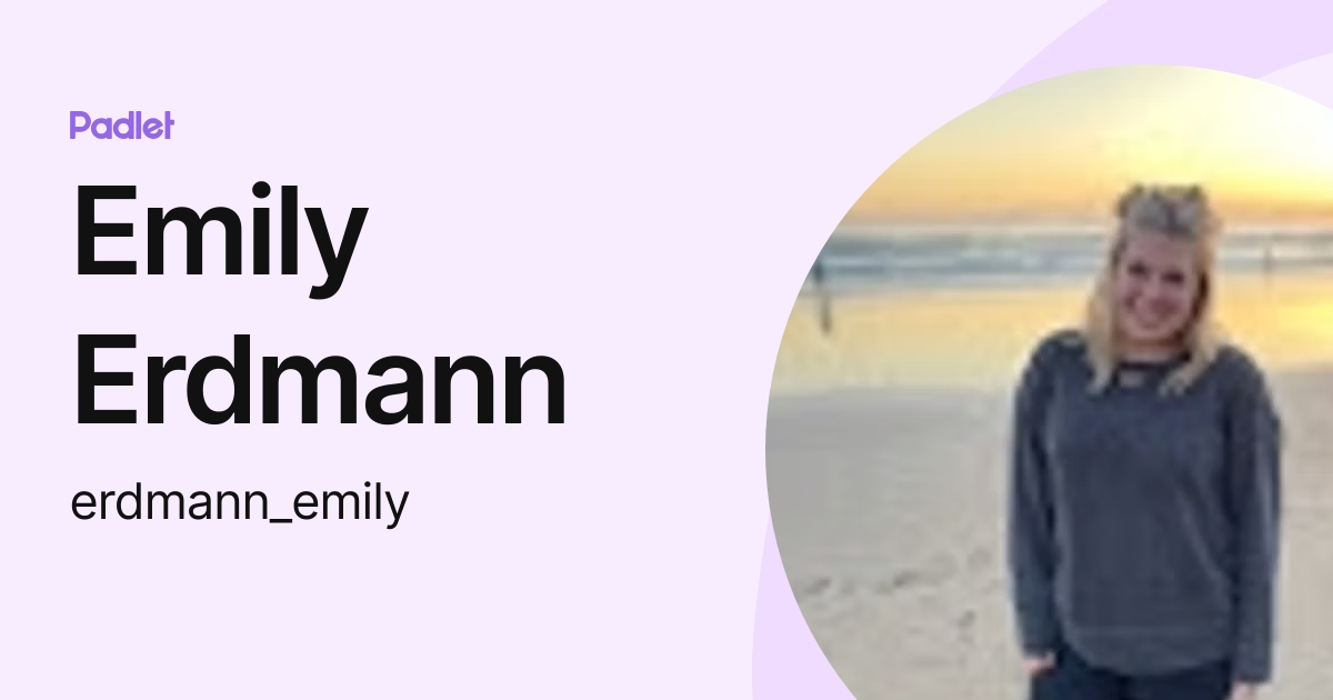 Emily Erdmann (erdmann_emily) profile | Padlet