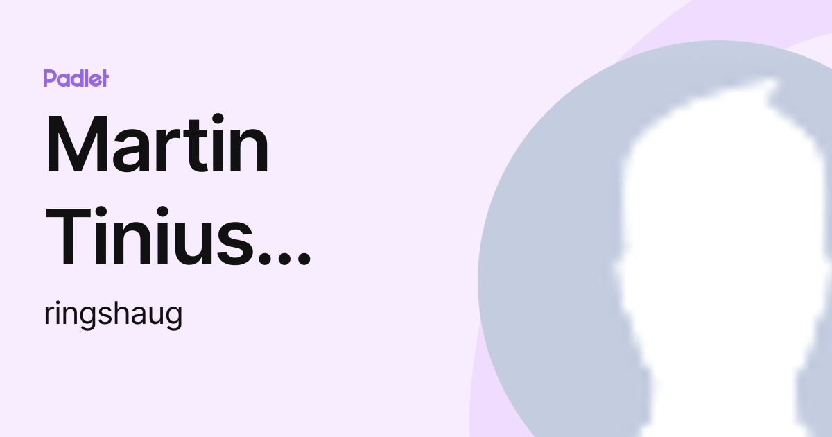 Martin Tinius Langaas (ringshaug) profile | Padlet