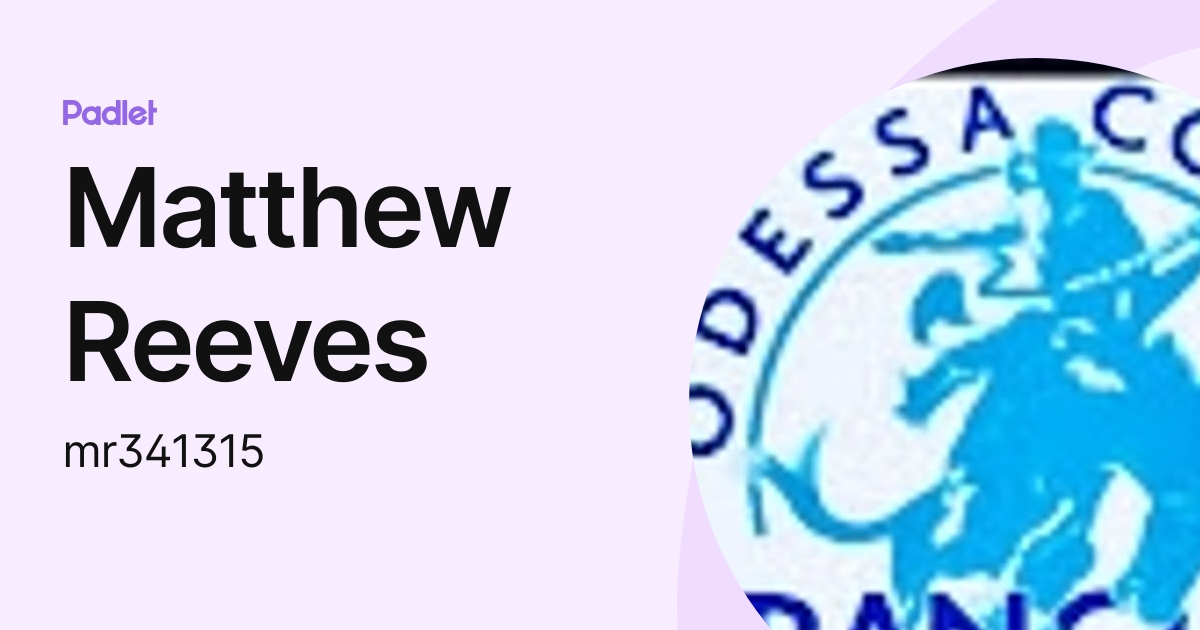 Matthew Reeves (mr341315) profile | Padlet