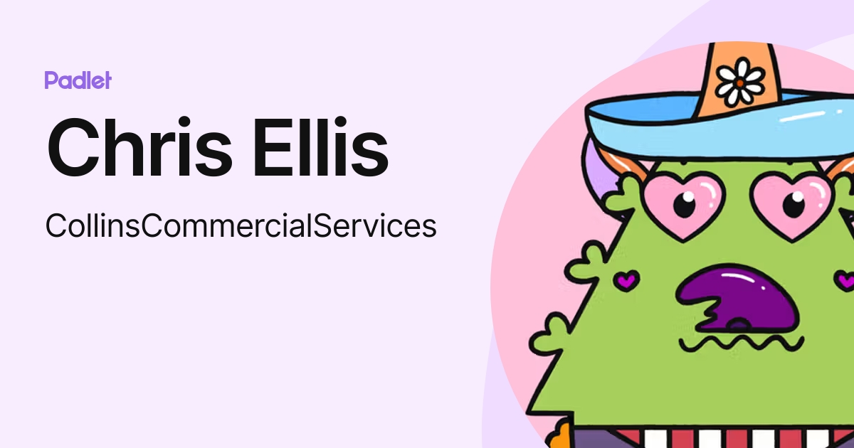 Chris Ellis (CollinsCommercialServices) profile | Padlet
