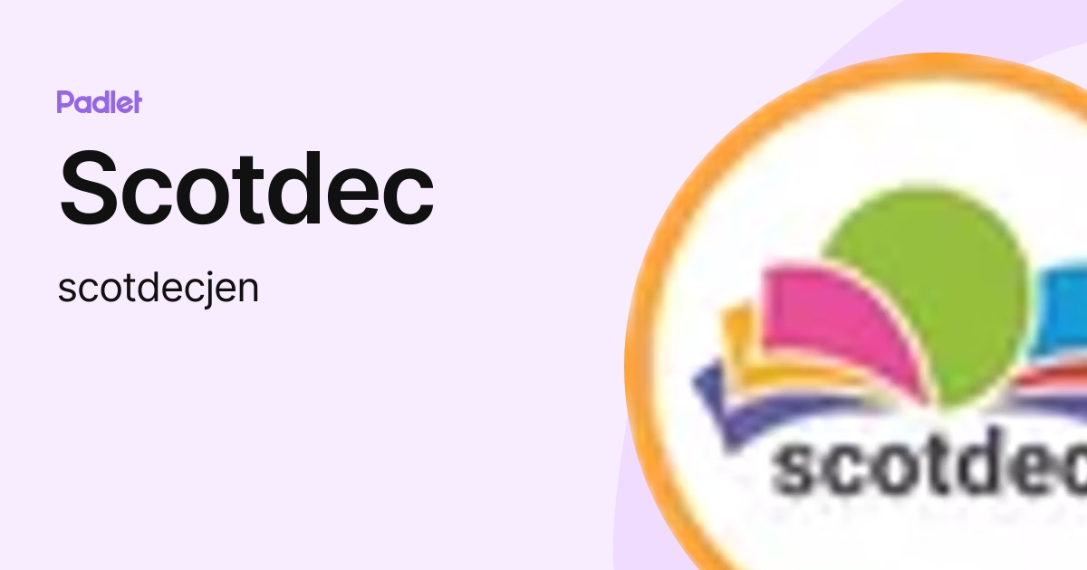 Scotdec (scotdecjen) profile | Padlet