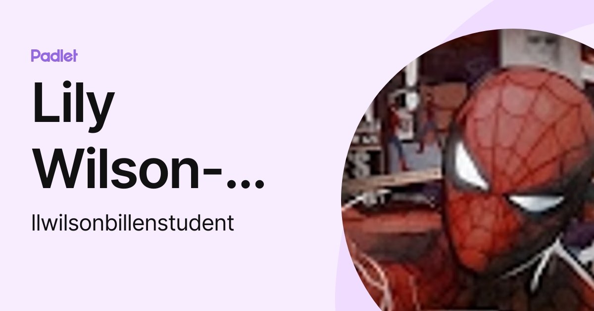 Lily Wilson-Billen (llwilsonbillenstudent) profile | Padlet