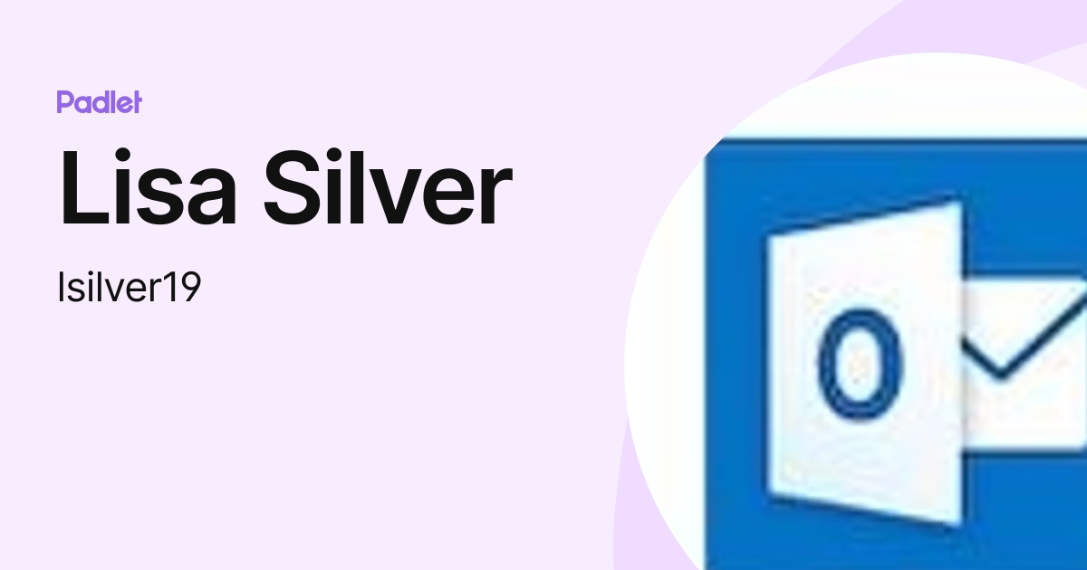 Lisa Silver (lsilver19) profile | Padlet