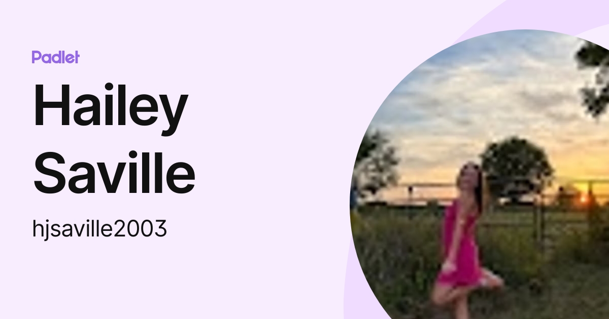 Hailey Saville (hjsaville2003) profile | Padlet
