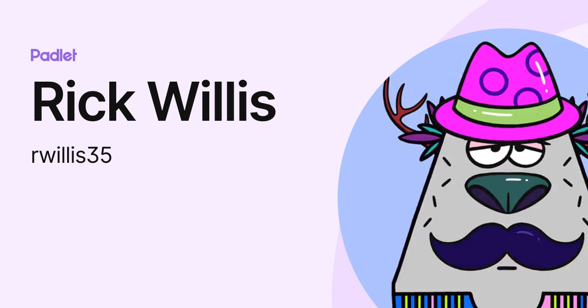 Rick Willis (rwillis35) profile | Padlet
