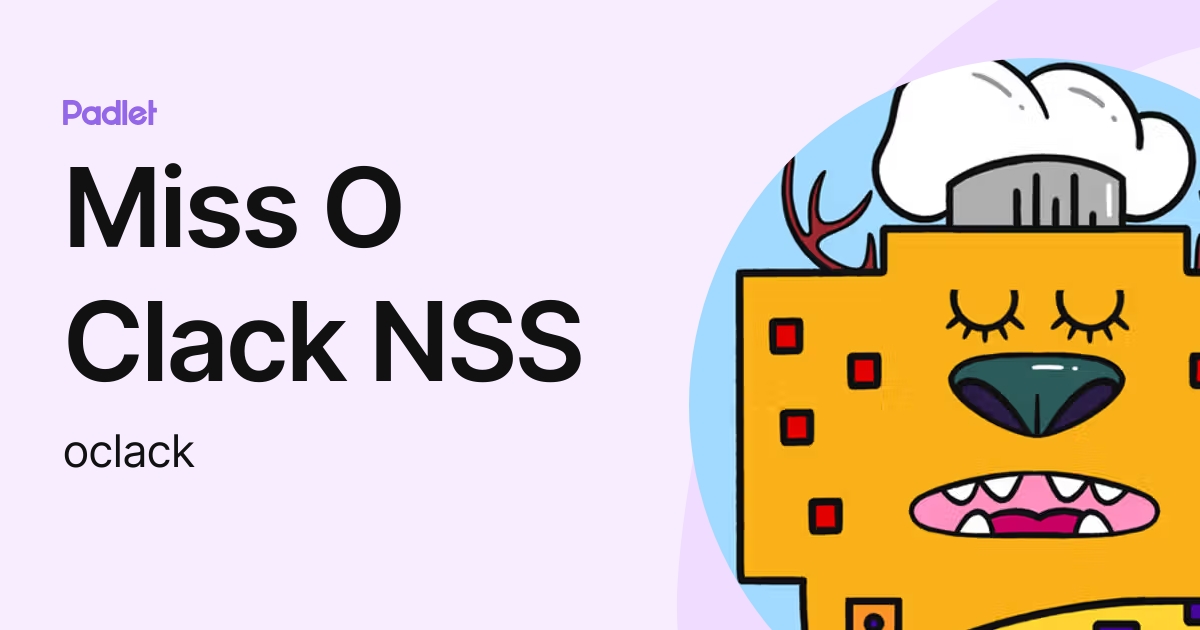 Miss O Clack NSS (oclack) profile | Padlet