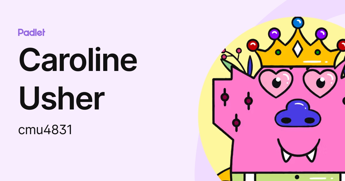 Caroline Usher (cmu4831) profile | Padlet