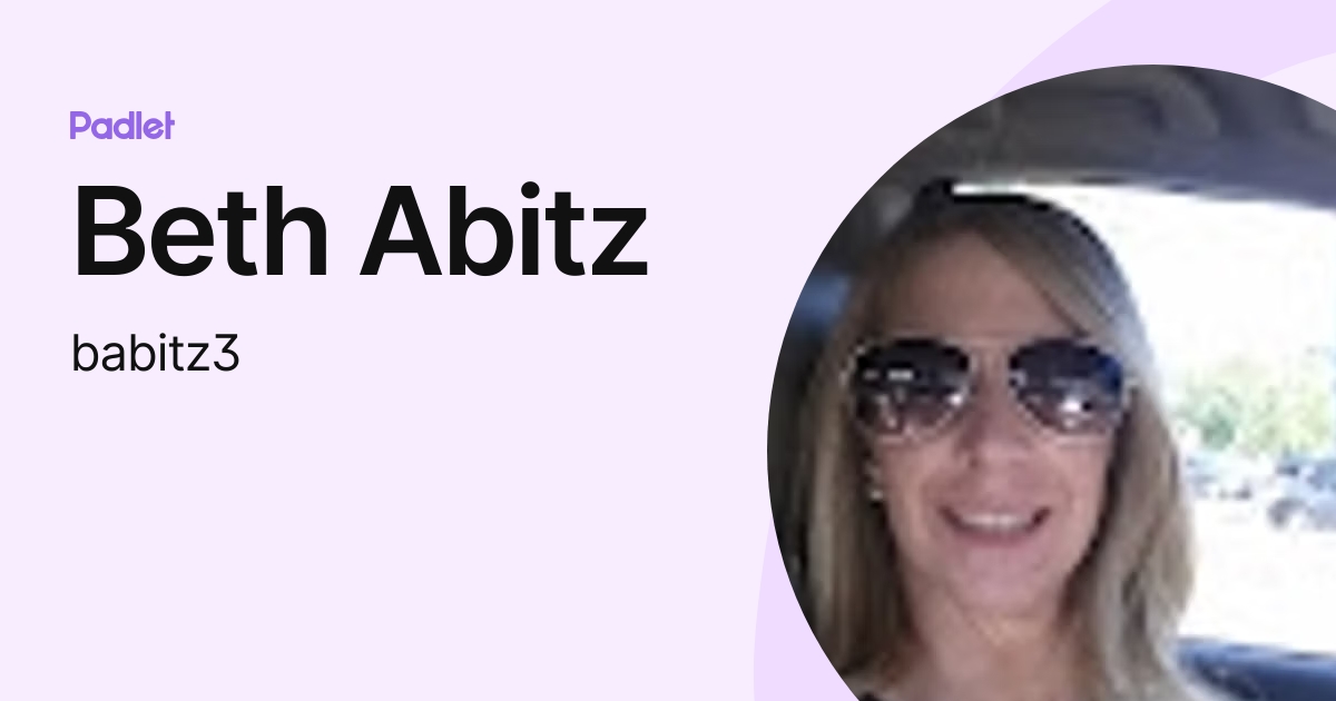 Beth Abitz (babitz3) profile | Padlet